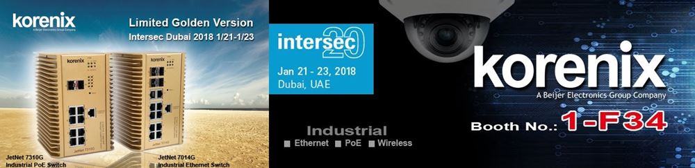 Korenix Golden Industrial Switches debut at Intersec ...
