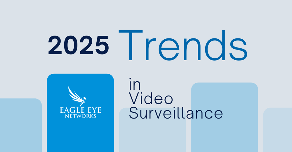 Eagle Eye releases predictions for 2025 | SecurityWorldMarket.com