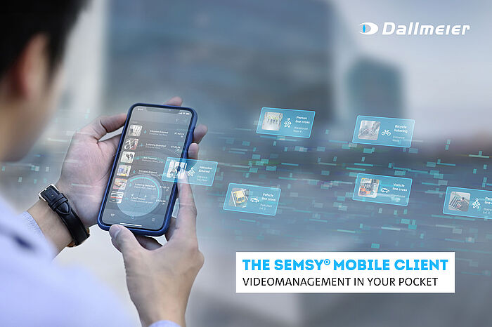 Dallmeier launches Semsy Mobile Client | SecurityWorldMarket.com
